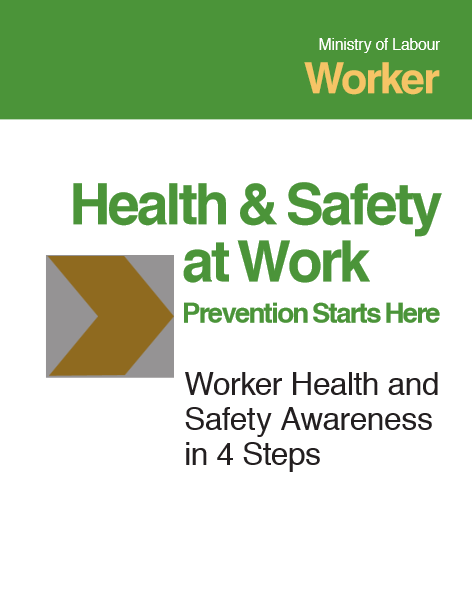 Worker Health & Safety Awareness Training in 4 Steps–Worker Guide – OHS ...