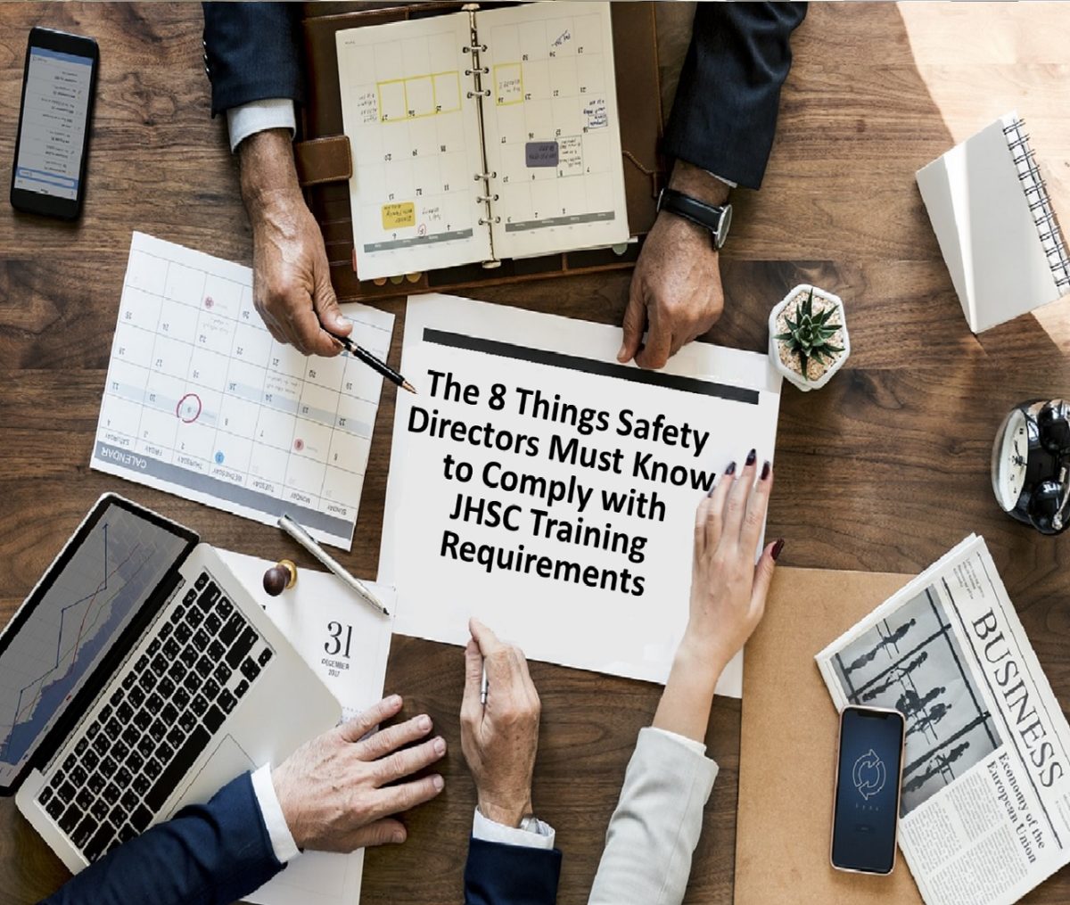 JHSCs: The 8 Things Safety Directors Must Know to Comply with JHSC ...