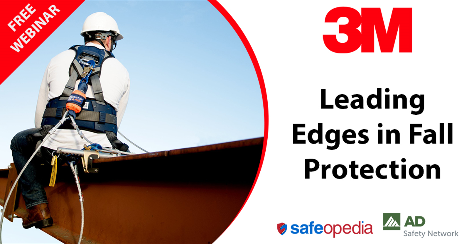 Leading Edges in Fall Protection – SafetyNow ILT