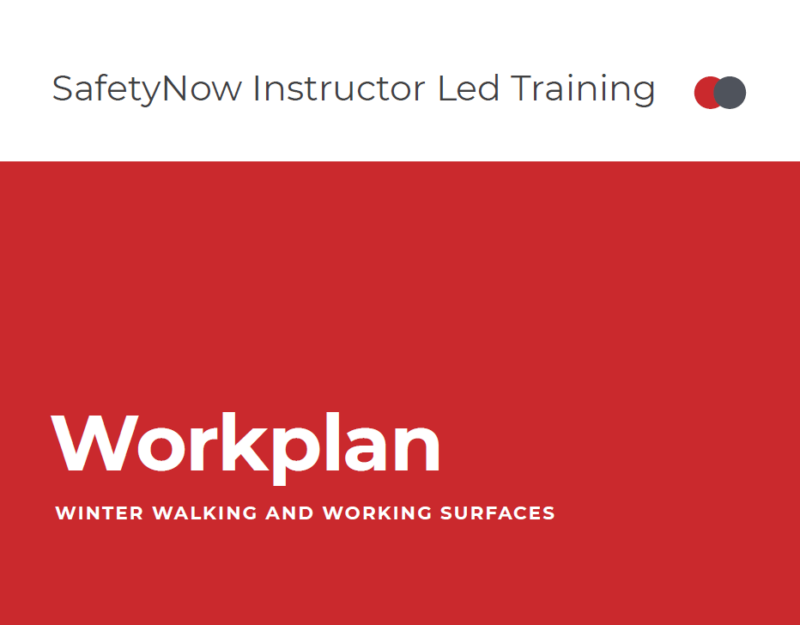 Winter Walking and Working Surfaces – SafetyNow ILT